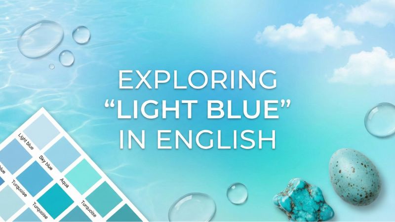 「水色」の英語表現まとめ｜Light blue以外の呼び方や使い分け | TANZAM辞書